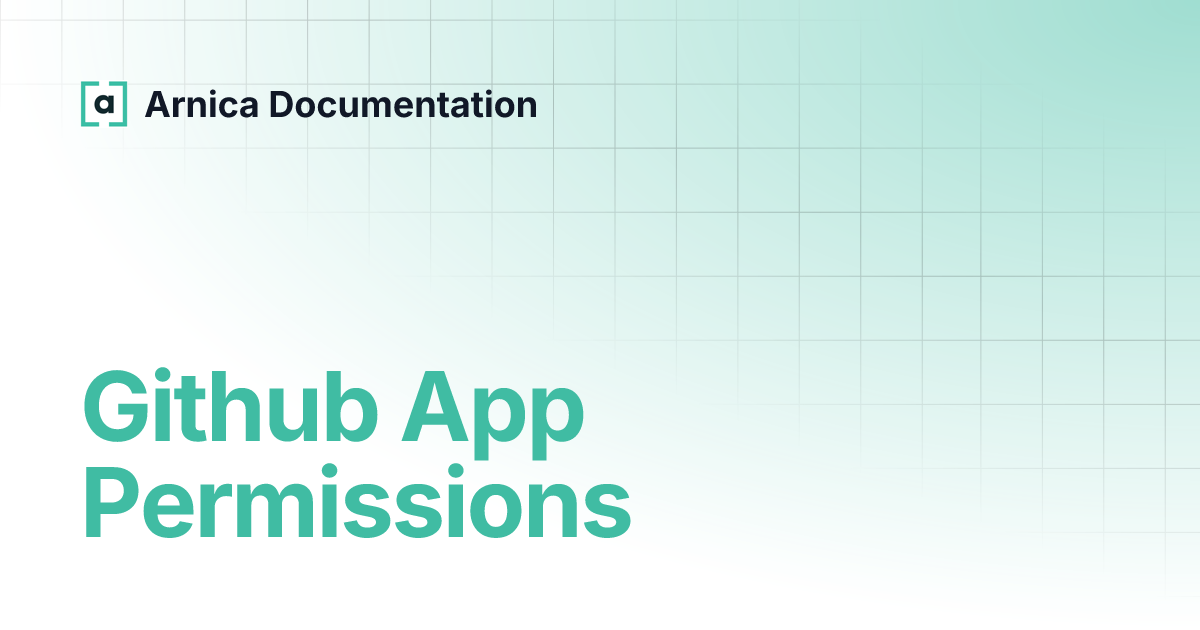 Github App Permissions Arnica Documentation 
